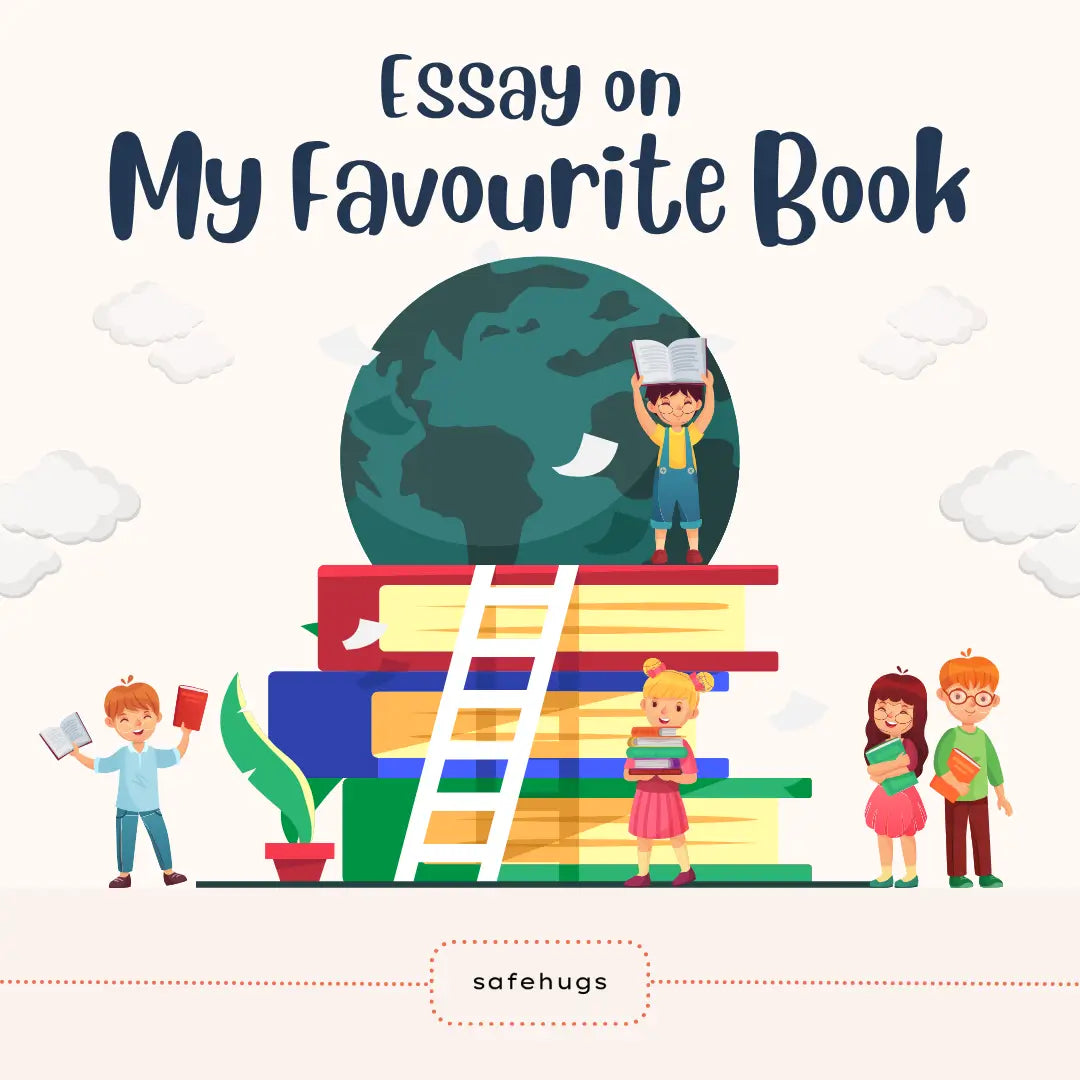 Essay on My Favourite Book in English | 100, 300 & 500 Words