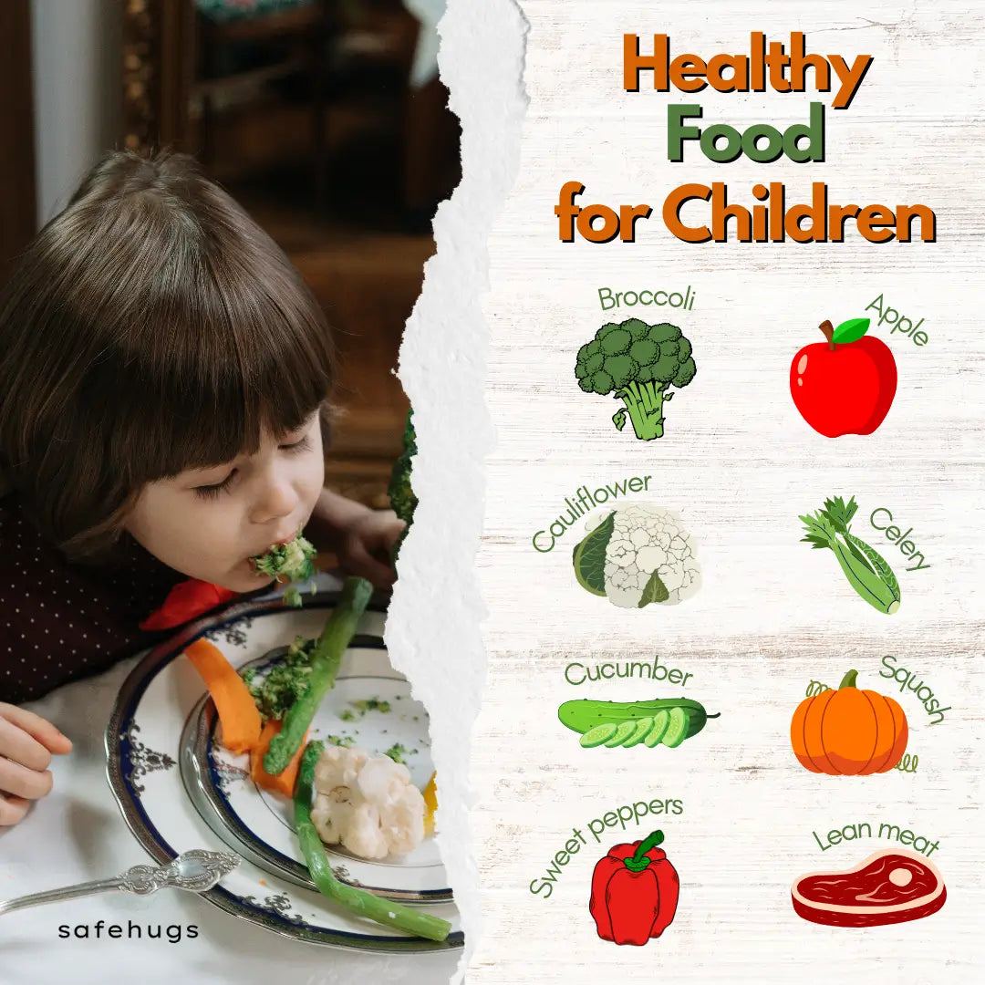 Healthy Food for Children: What Every Parent Should Know