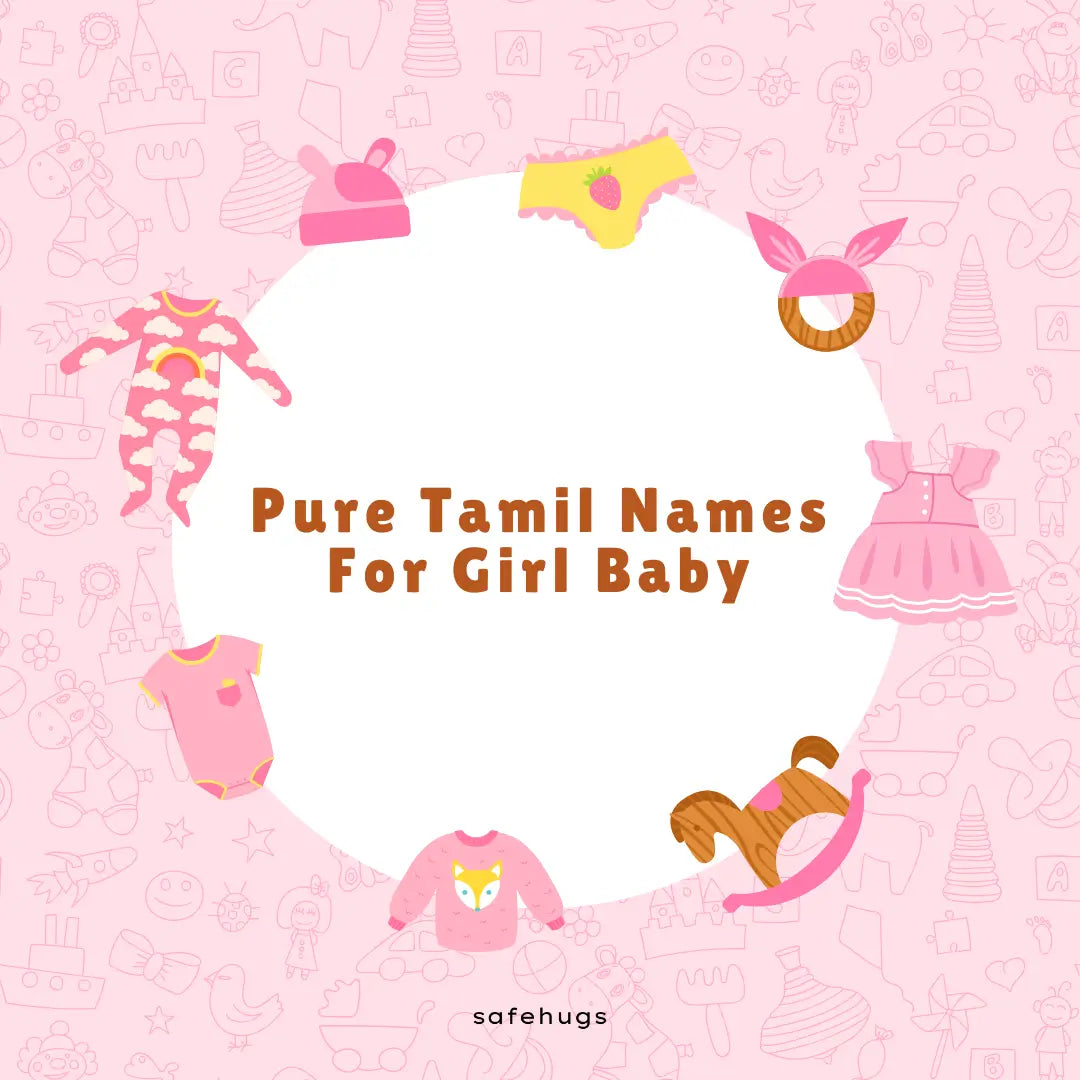 500+ Pure Tamil Names For Girl Baby with Meanings (2026)